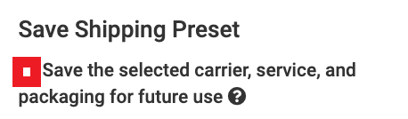 Create and Use Shipping Presets | How To – ShippingEasy